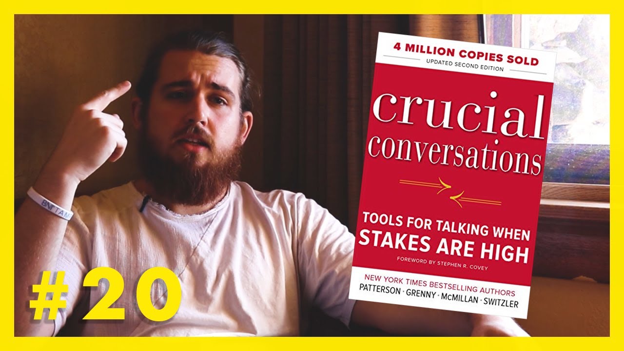 Crucial Conversations: Tools For Talking When The Stakes Are High Book ...