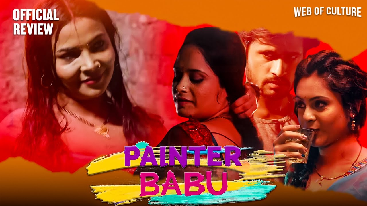 Painter Babu | Official Trailer Review | Ullu | Ritu Rai | Rani Pari ...