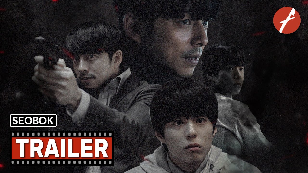 Seobok (2021) 서복 - Movie Trailer - Far East Films - YouTube
