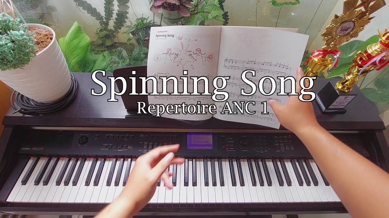 Spinning Song - Repertoire ANC 1 - YouTube