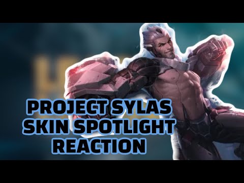 PROJECT SYLAS SKIN SPOTLIGHT REACTION VIDEO | League Of Legends - YouTube