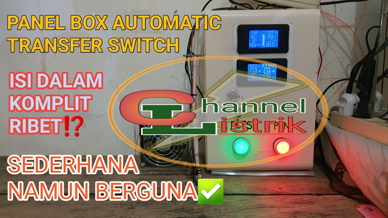 Update rangkaian automatic transfer switch dalam box panel | ATS ...