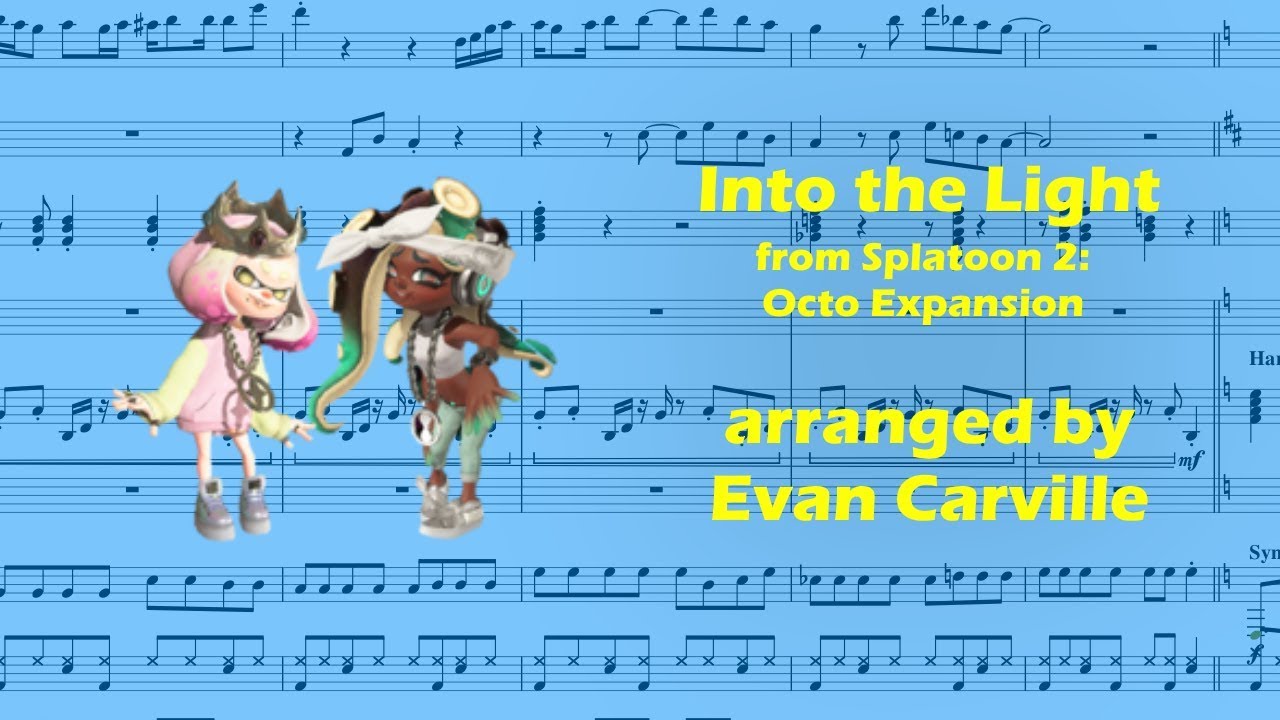 Into the Light (from Splatoon 2: Octo Expansion) score transcription/remake - YouTube