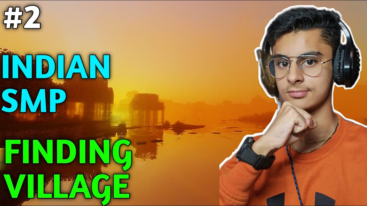 FINDING A VILLAGE | INDIAN SMP #2 - YouTube