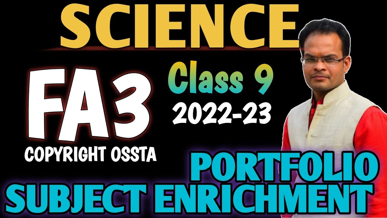 Science Portfolio Class 9 FA3 || Science Subject Enrichment Class 9 FA3 ...