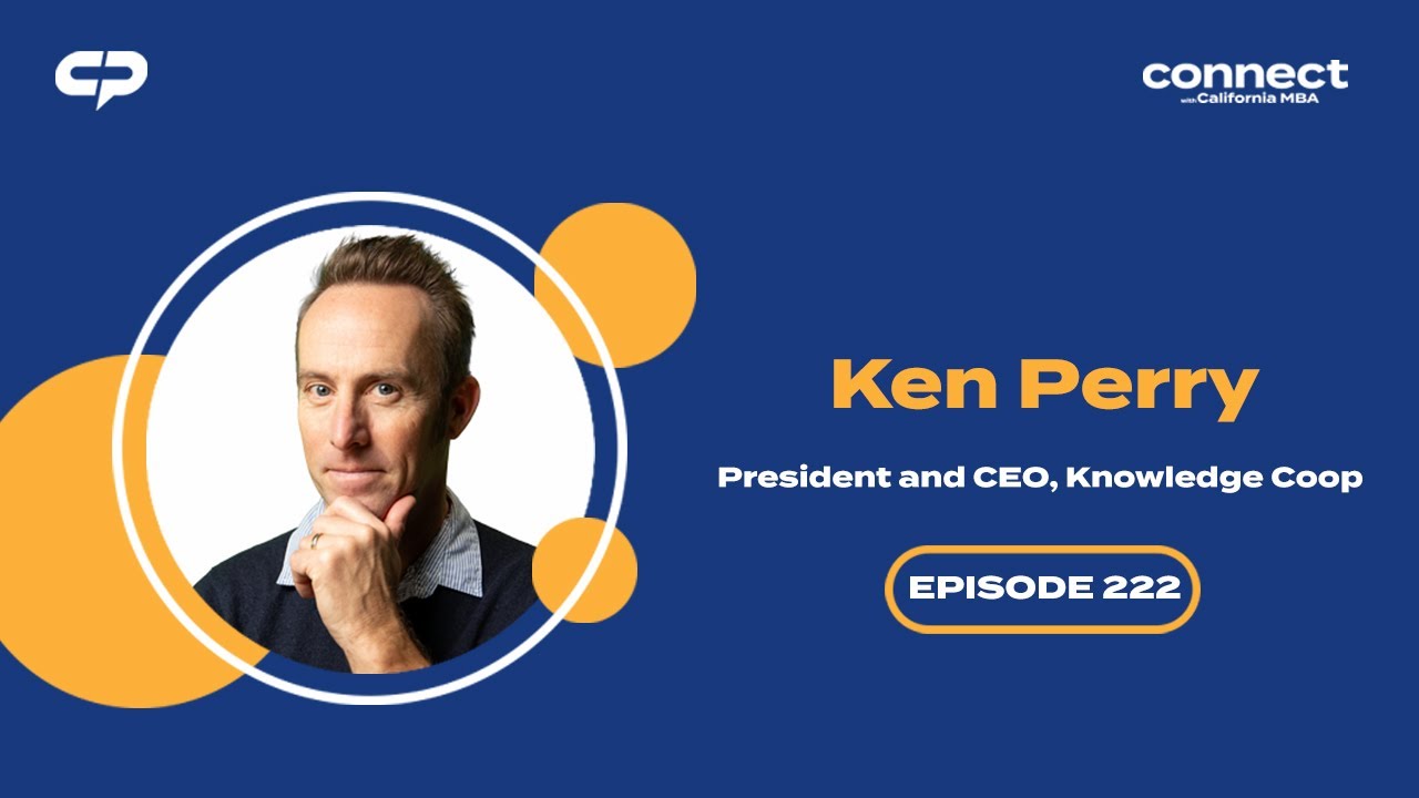 Connect with Ken Perry, President and CEO, Knowledge Coop | Episode 222 ...