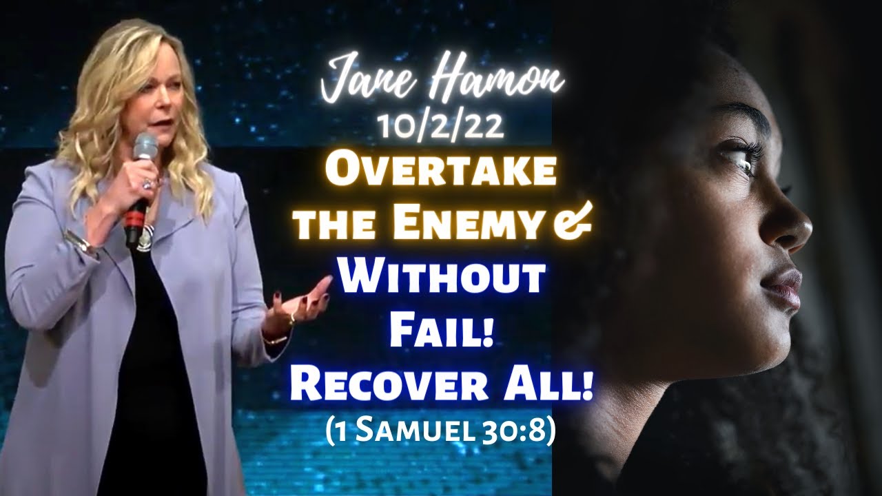 Jane Hamon: Overtake the Enemy & Without Fail, Recover All! (1 Samuel ...