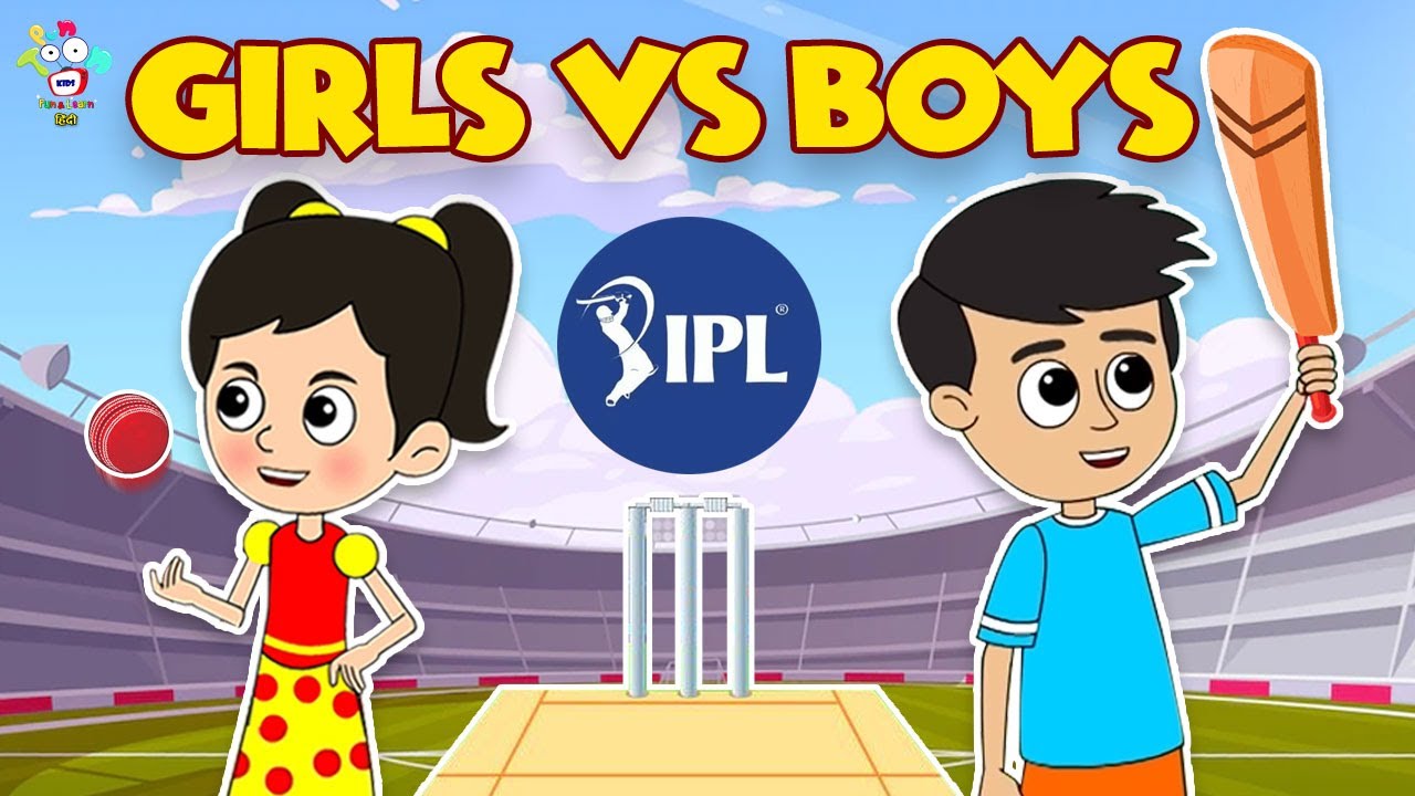 IPL - Girls Vs Boys | CSK VS MI | Kids Videos | कार्टून | Hindi Moral ...