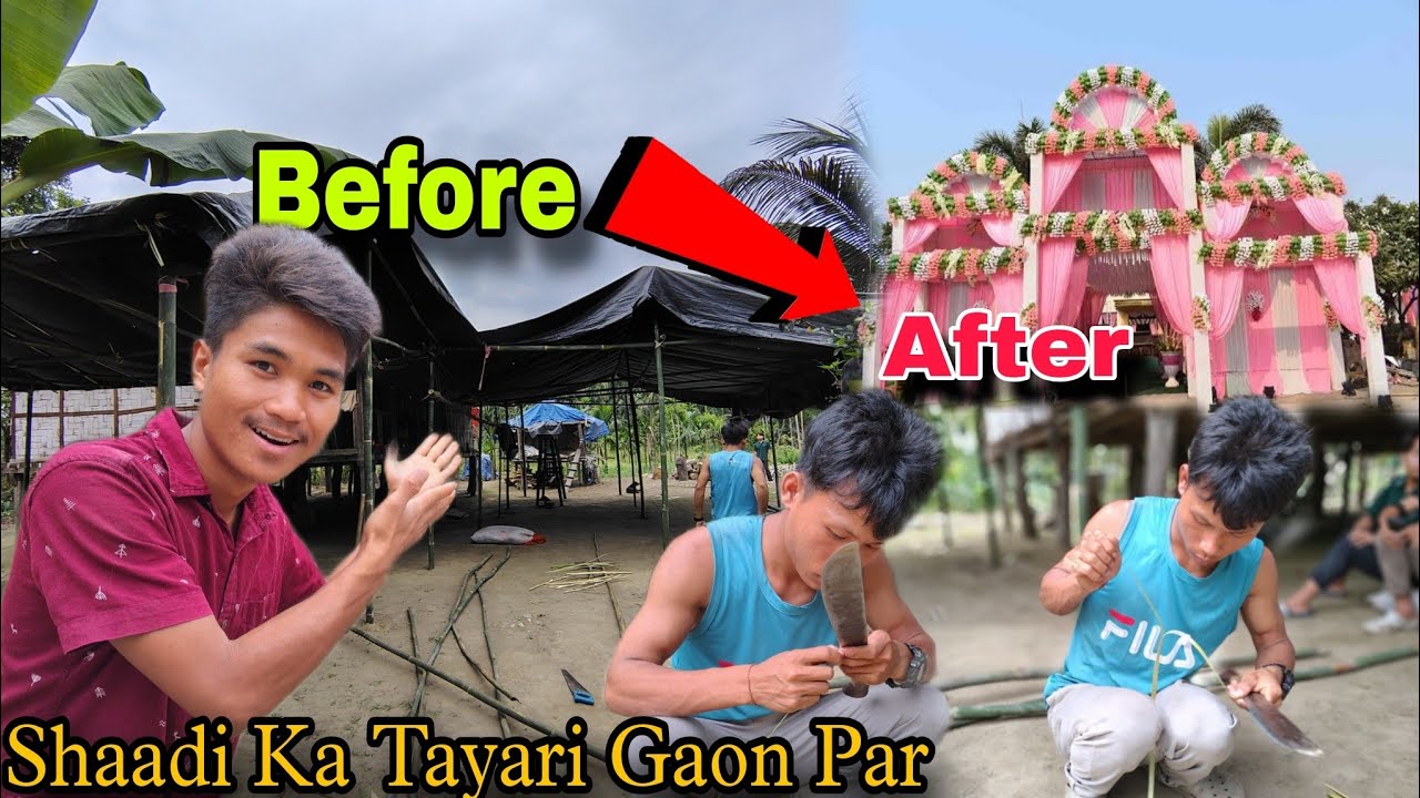 Gaon Per Wedding Ceremony Ka Tayari 😍 || Village Life Arunachal Pradesh ...