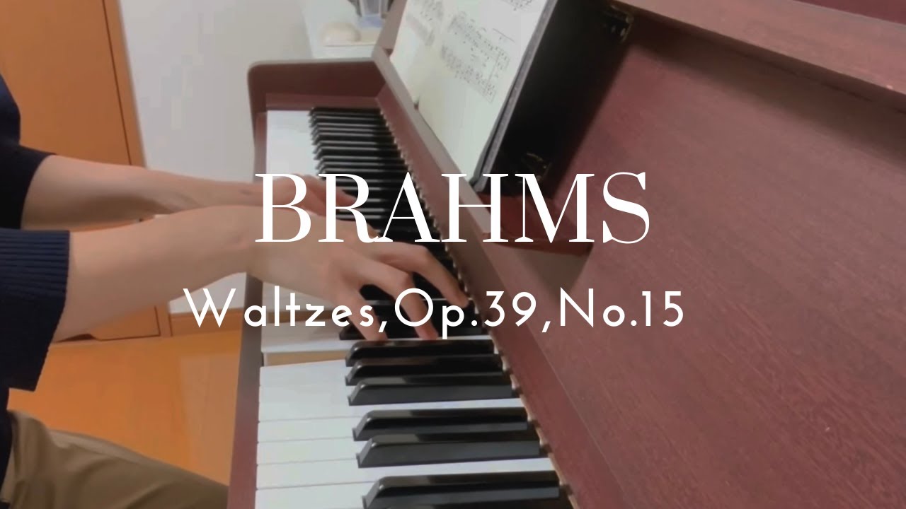 Brahms: Waltzes, Op.39,No.15 - YouTube