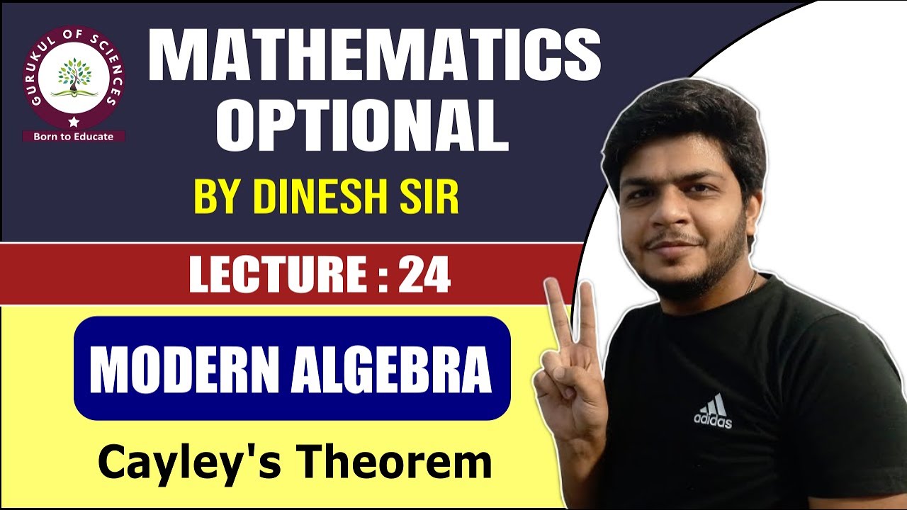 Modern algebra | Cayley's theorem | Target 350+ | Maths optional #GOS ...