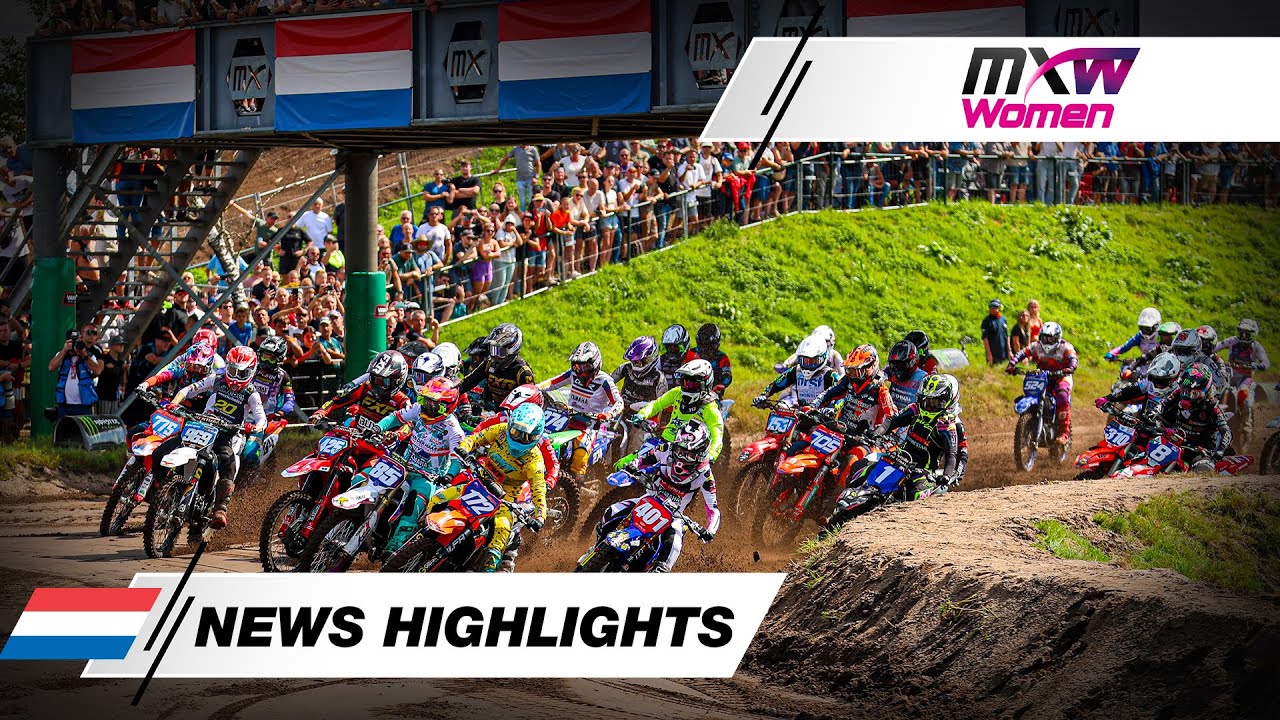 News Highlights | WMX Race 1 | MXGP of the Netherlands 2024 #MXGP # ...