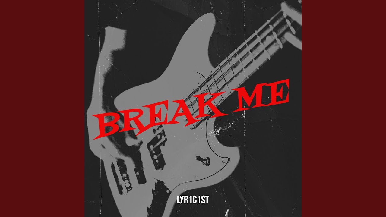 Break Me - YouTube