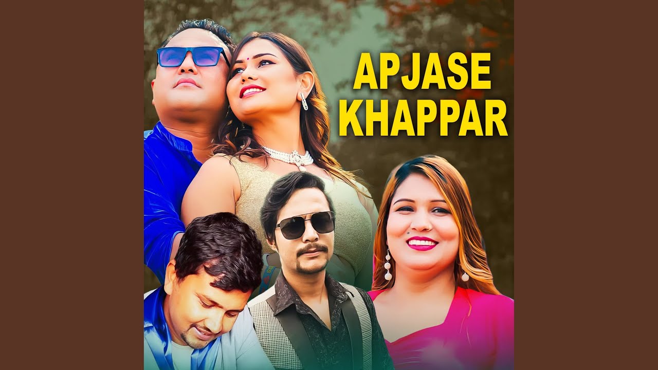 Apjase Khappar - YouTube