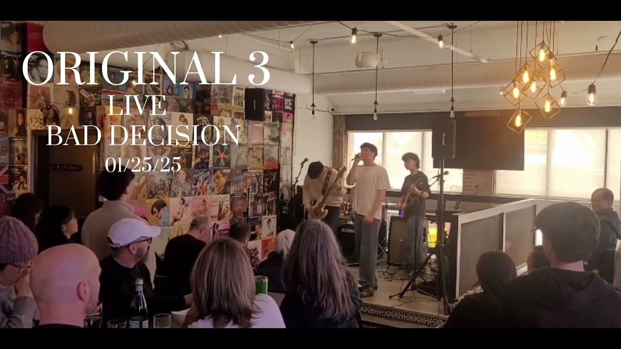 BAD DECISION - “ORIGINAL 3” LIVE (snippet) - YouTube