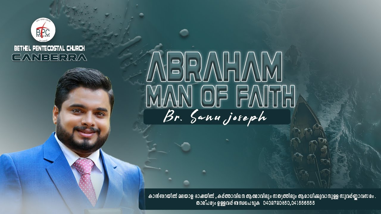 ABRAHAM MAN OF FAITH..Don’t skip it! | BR. SANU JOSEPH - YouTube