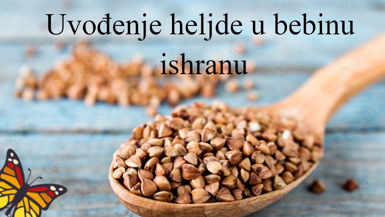 Uvođenje heljde u bebinu ishranu || Heljda za bebe || Žitarice za zdrav ...