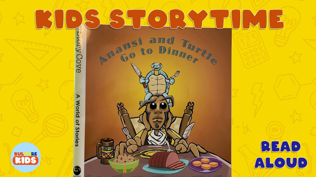 Anansi and Turtle Go To Dinner | READ ALOUD | ANASI STORIES - YouTube