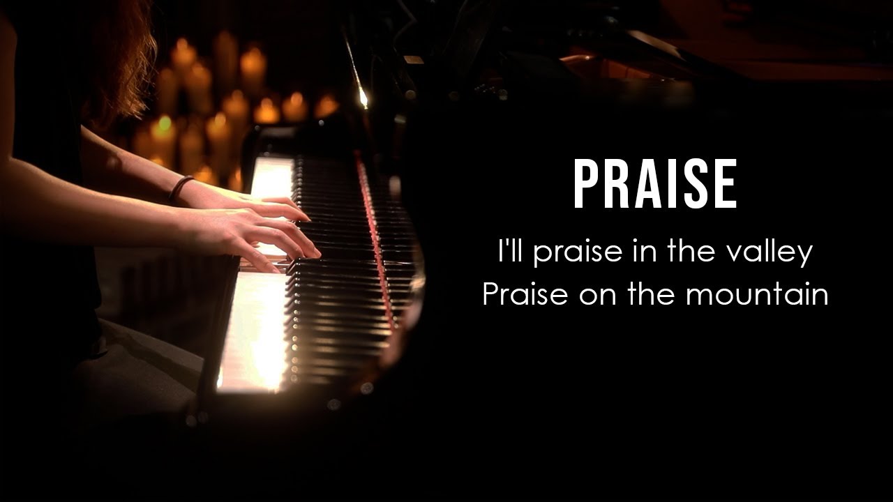 Praise (Elevation Worship) Piano Praise by Sangah Noona with Lyrics ...