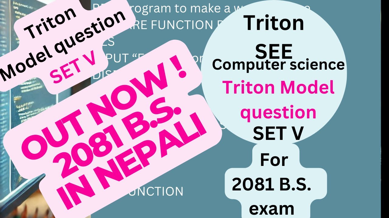 Triton SEE computer science question and solutions SET-V For 2081 B.S. (p-31) - YouTube