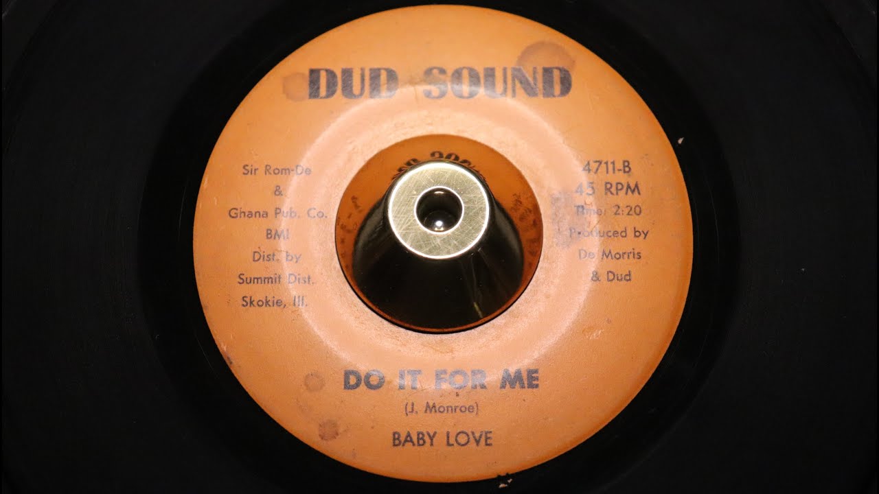 Baby Love - Do It For Me - Dud Sound Records – 4711 - YouTube
