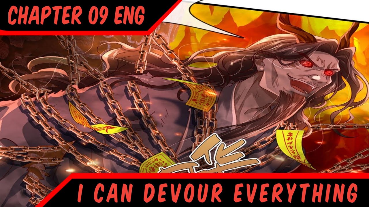 Forbidden Area ™ I Can Devour Everything Chapter 09 - YouTube