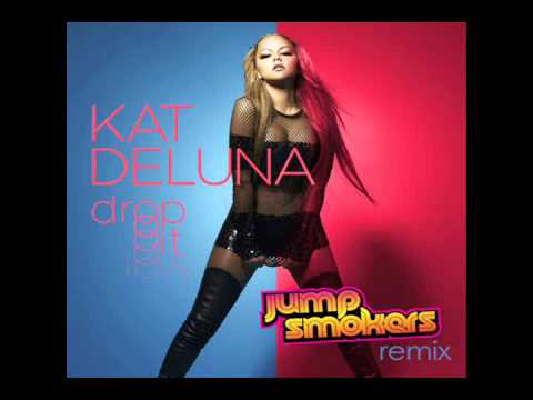 Kat Deluna - Drop It Low (Jump Smokers Remix) +DOWNLOAD - YouTube
