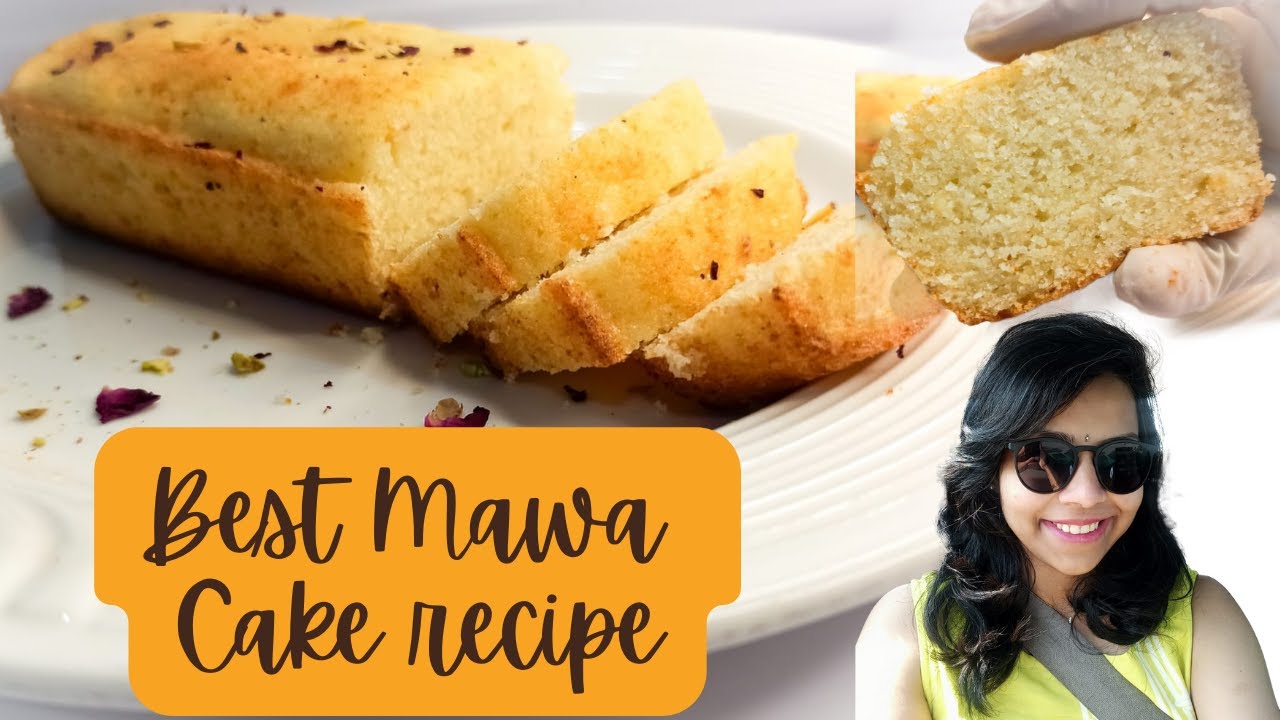 Mawa Cake recipe | how to make eggless Mawa cake | Khoya | Sponge Cake ...