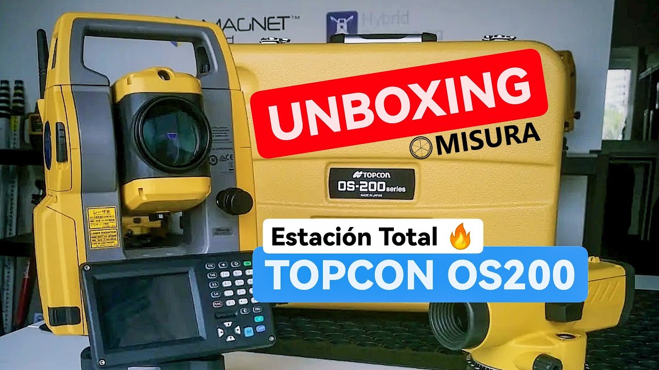 [UNBOXING 2024]🔥 Estación Total Topcon OS200 👉 Pantalla Táctil a Color ...