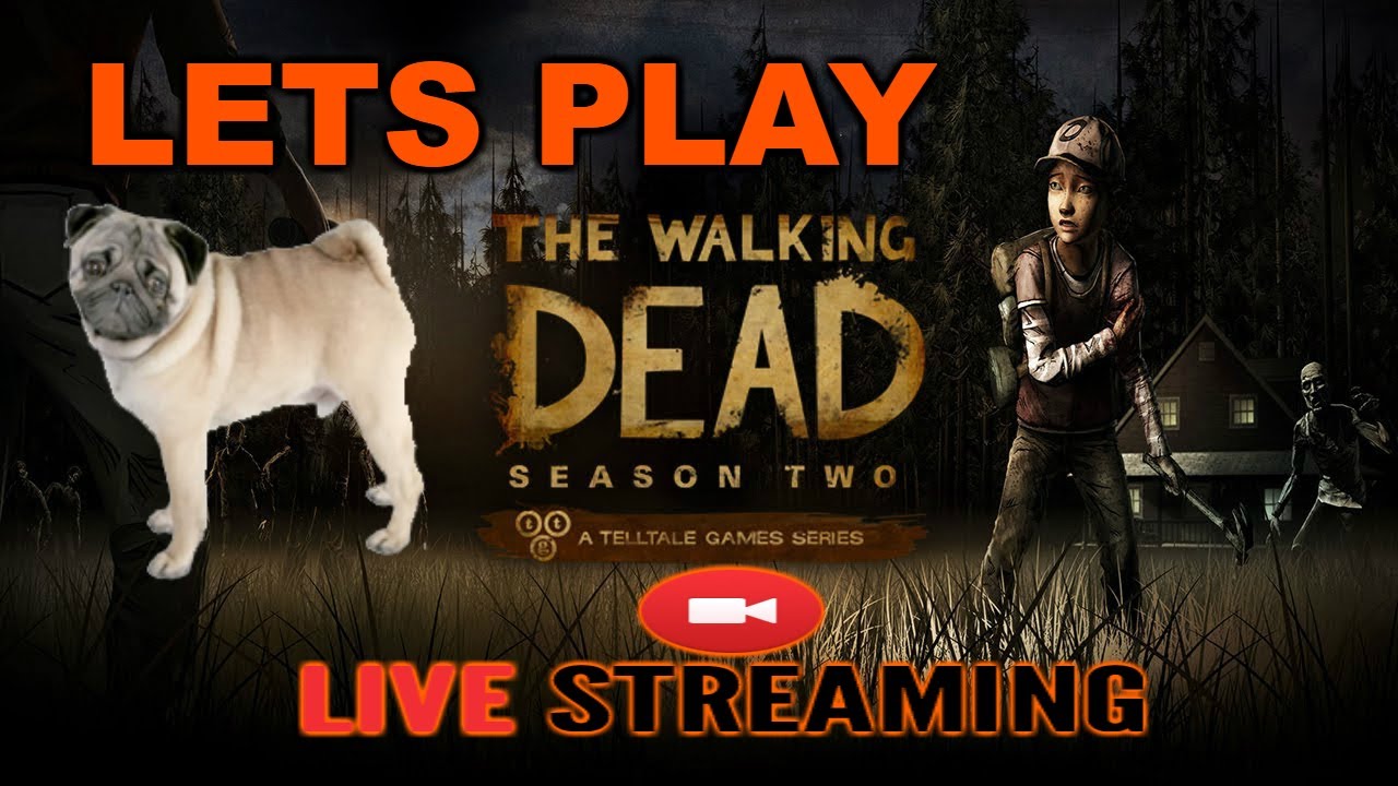 LET'S PLAY THE WALKING DEAD SEASON 2 LIVE! SUB 4 GOOD LUCK! (ROAD TO 7K ...