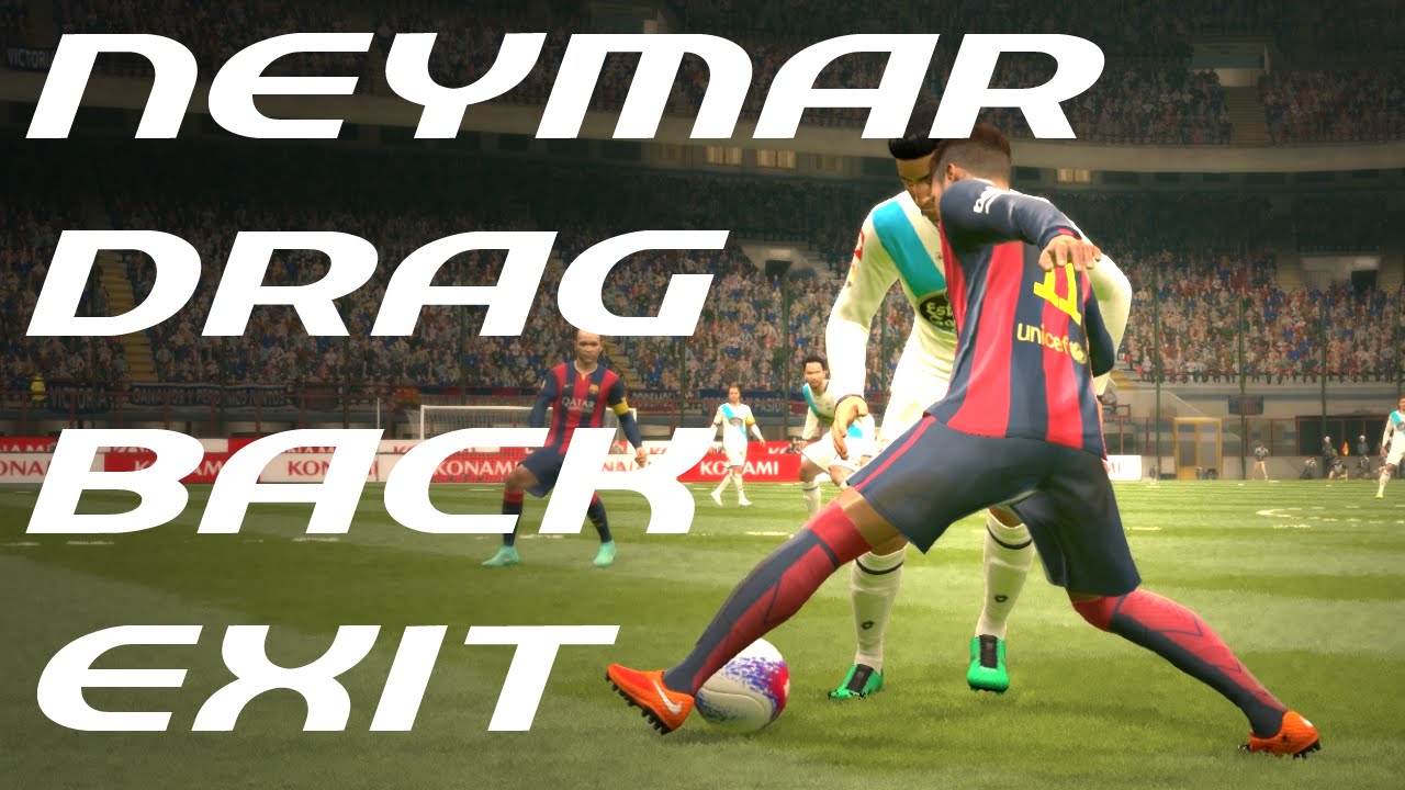 "Neymar Drag Back Exit" Tutorial ♦ PES 2015 - YouTube