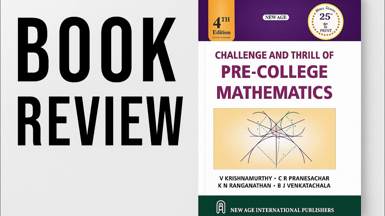 Challenge and Thrill of Pre-College Mathematics (CTPCM) – Book Review ...