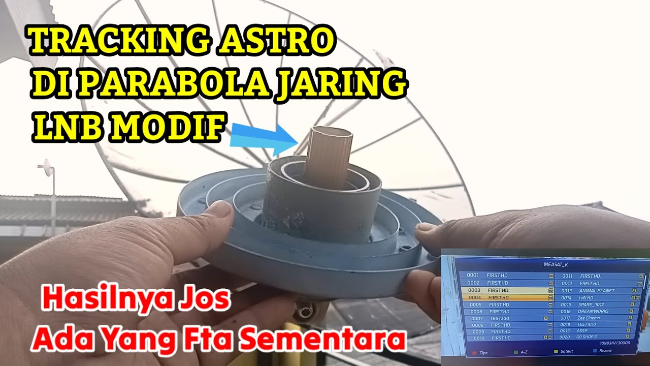 Cara Tracking Astro Di Parabola Jaring Dengan Lnb Ku Band Modif - YouTube