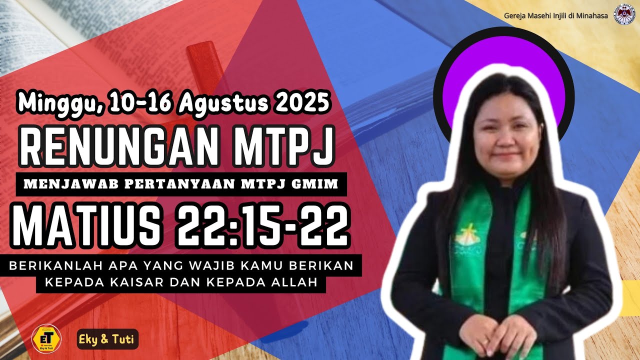 MTPJ GMIM // Menjawab pertanyaan MTPJ MINGGU 10-16 Agustus 2025 ...