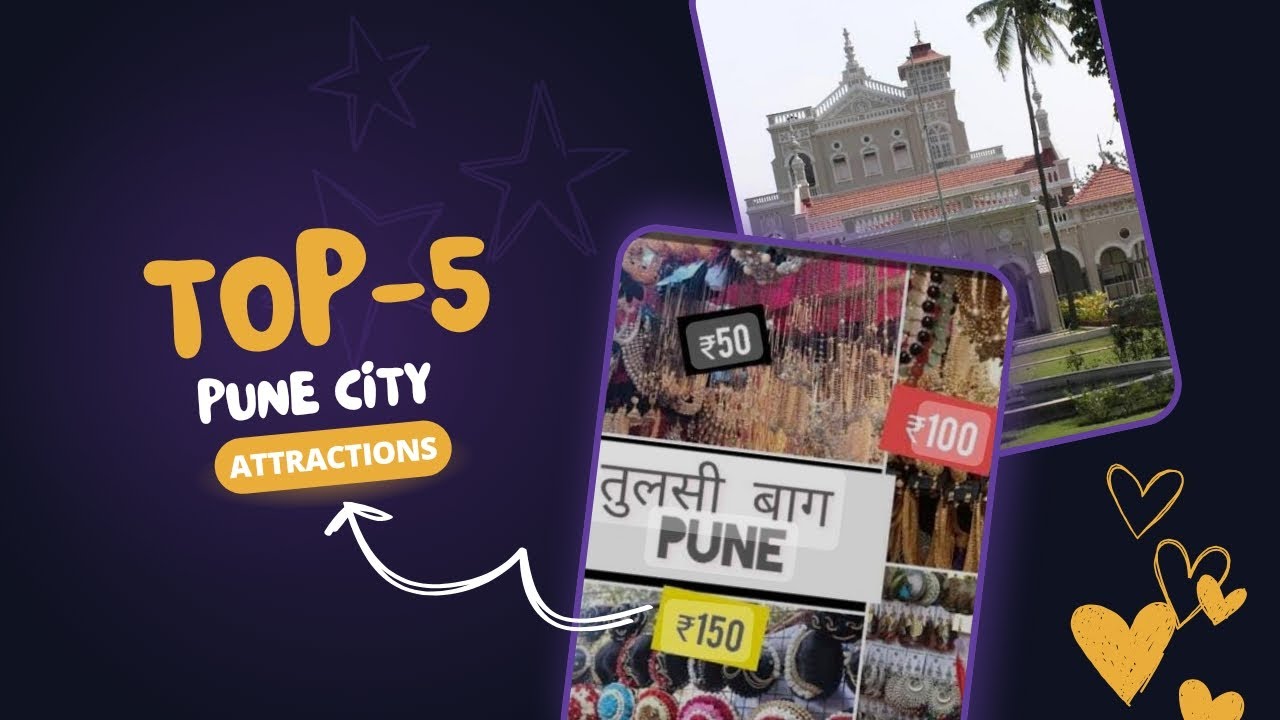 Are you want to explore Pune??So here are the TOP-5 attraction of Pune ...