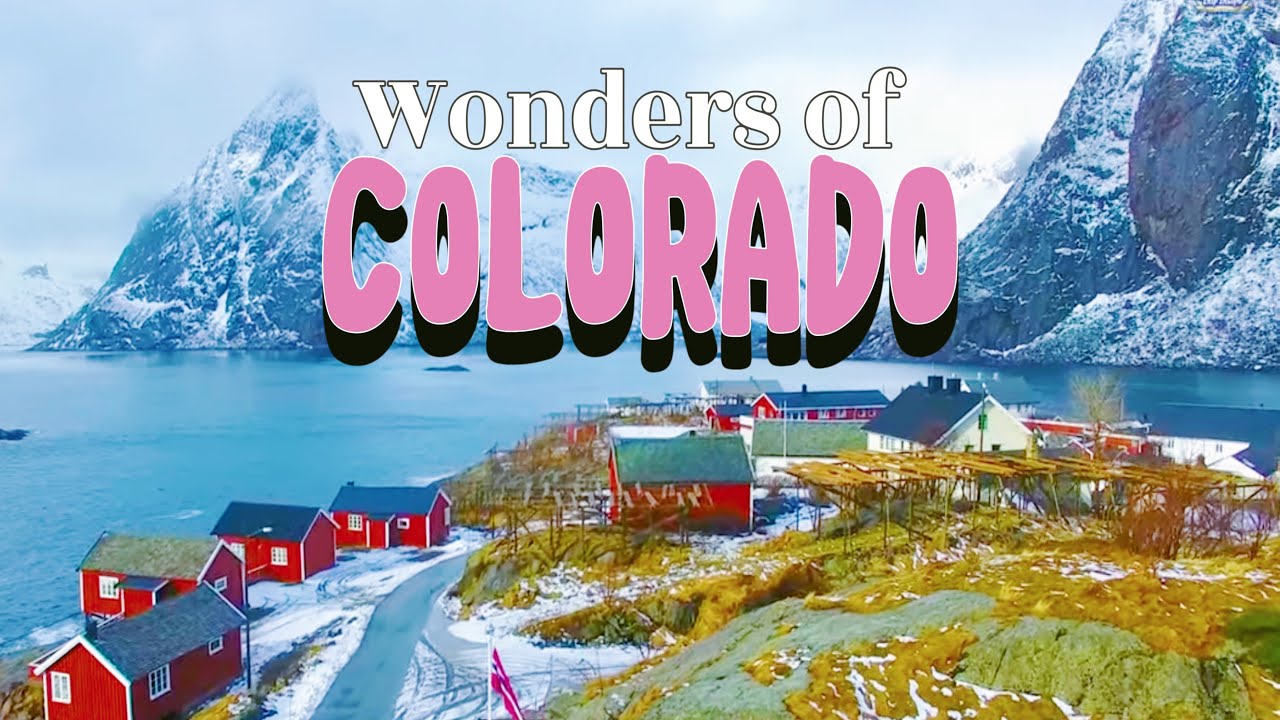 Wonders of Colorado | The Most Amazing Places in Colorado - YouTube