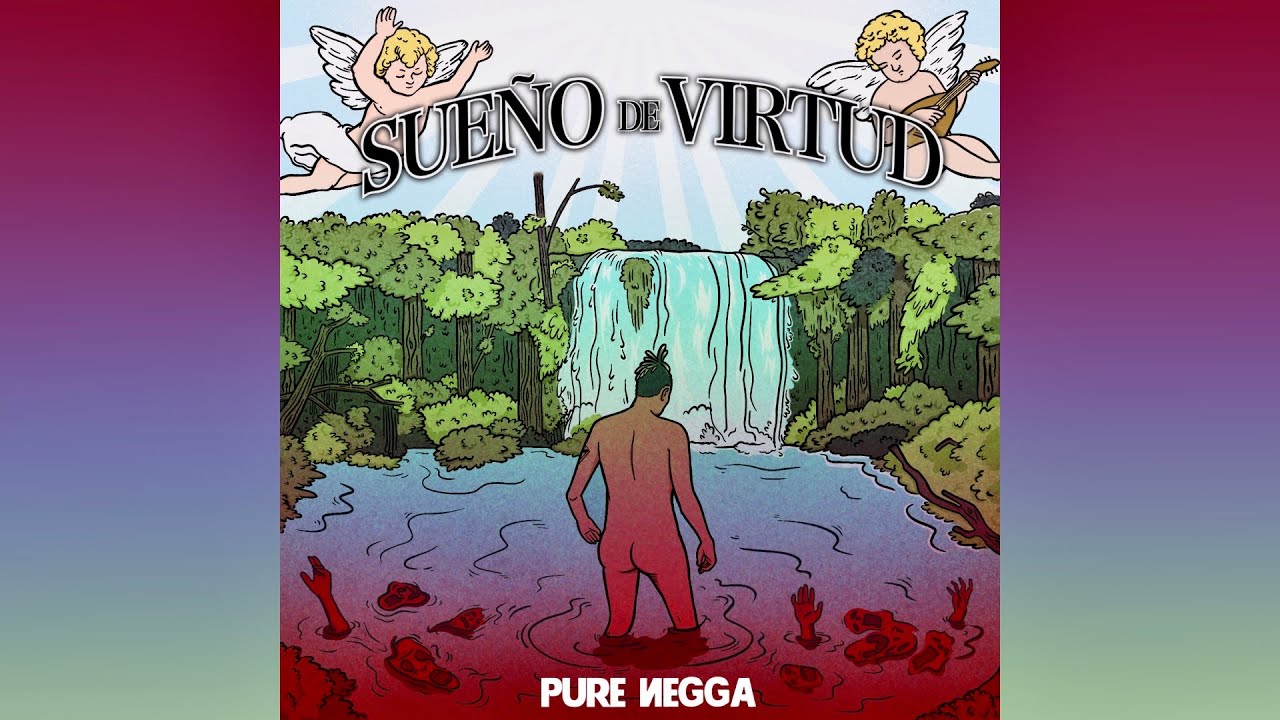 Pure Negga - SUEÑO DE VIRTUD (Full Album) - YouTube