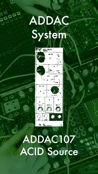 ADDAC System: ADDAC107 ACID Source 🍜 #modularsynth #modularsynthesizer #eurorack #synth #techno ...
