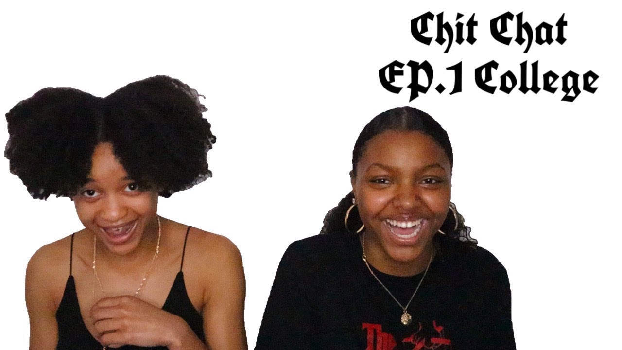 CHIT CHAT - COLLEGE FRESHMAN TIPS - YouTube