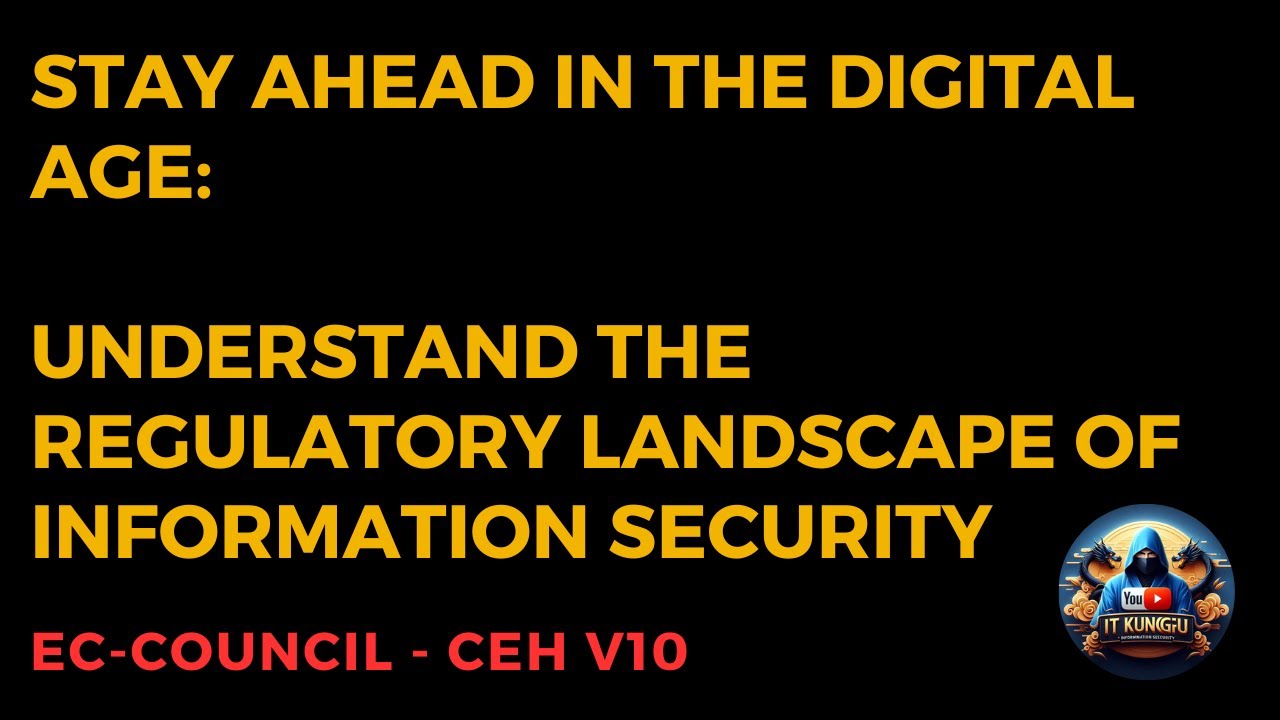 🔒 Stay Ahead in the Digital Age: Understand the Regulatory Landscape of ...