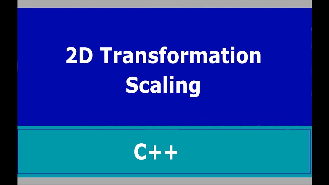 2d Transformation Scaling In C Turbo C Youtube
