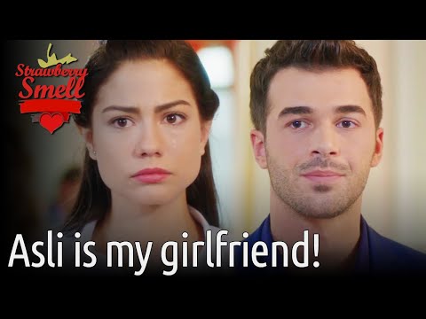 Asli Is My Girlfriend! - Strawberry Smell (English Subtitles) | Cilek Kokusu