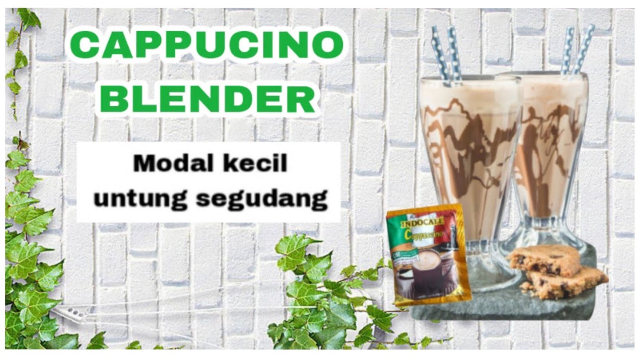 CARA MEMBUAT CAPPUCINO BLENDER - YouTube