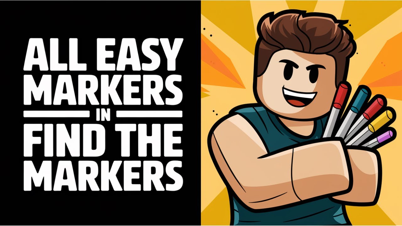 How to Find Every Easy Marker in Roblox Find the Markers - YouTube