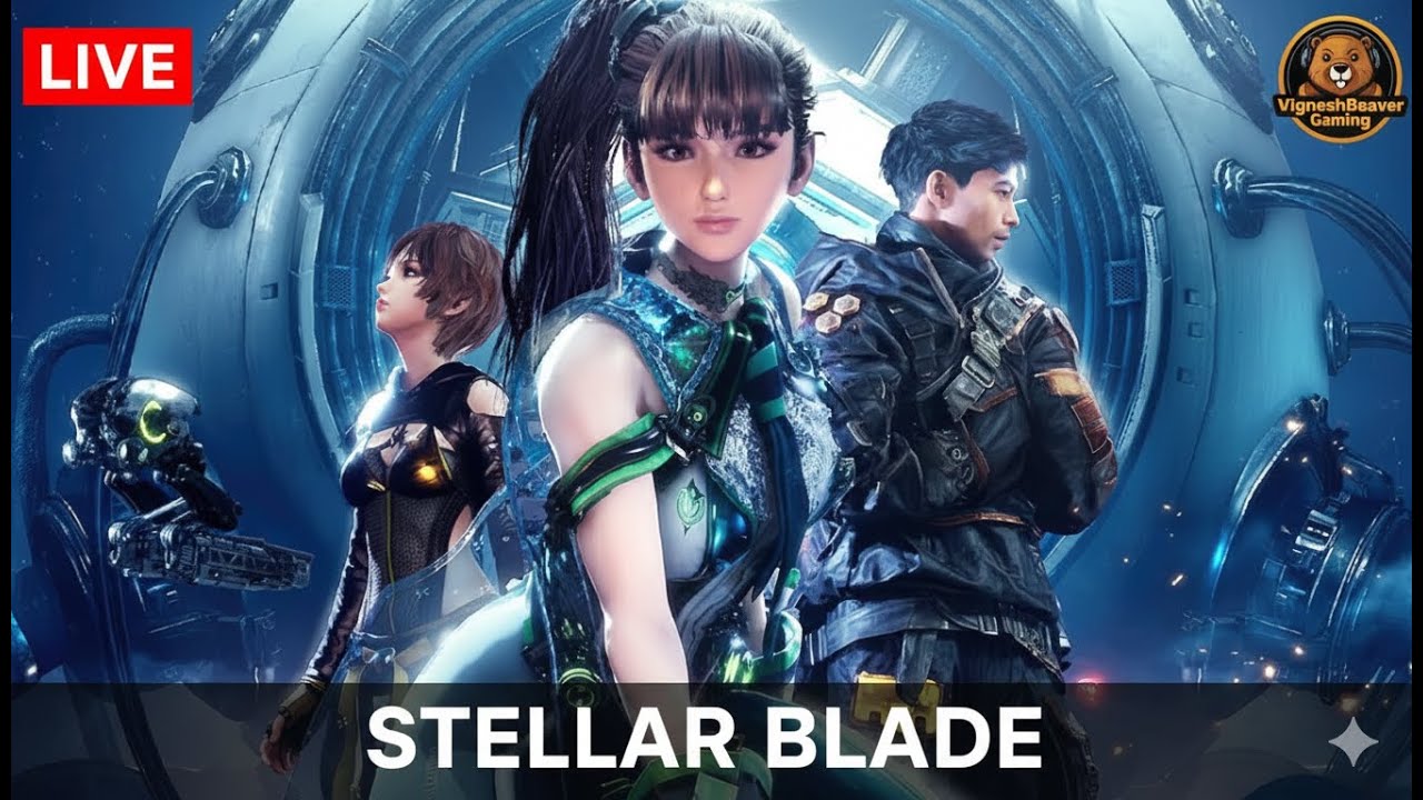 Stellar Blade Live | Eve's Story Begins | Intense Combat & Boss Fights ...