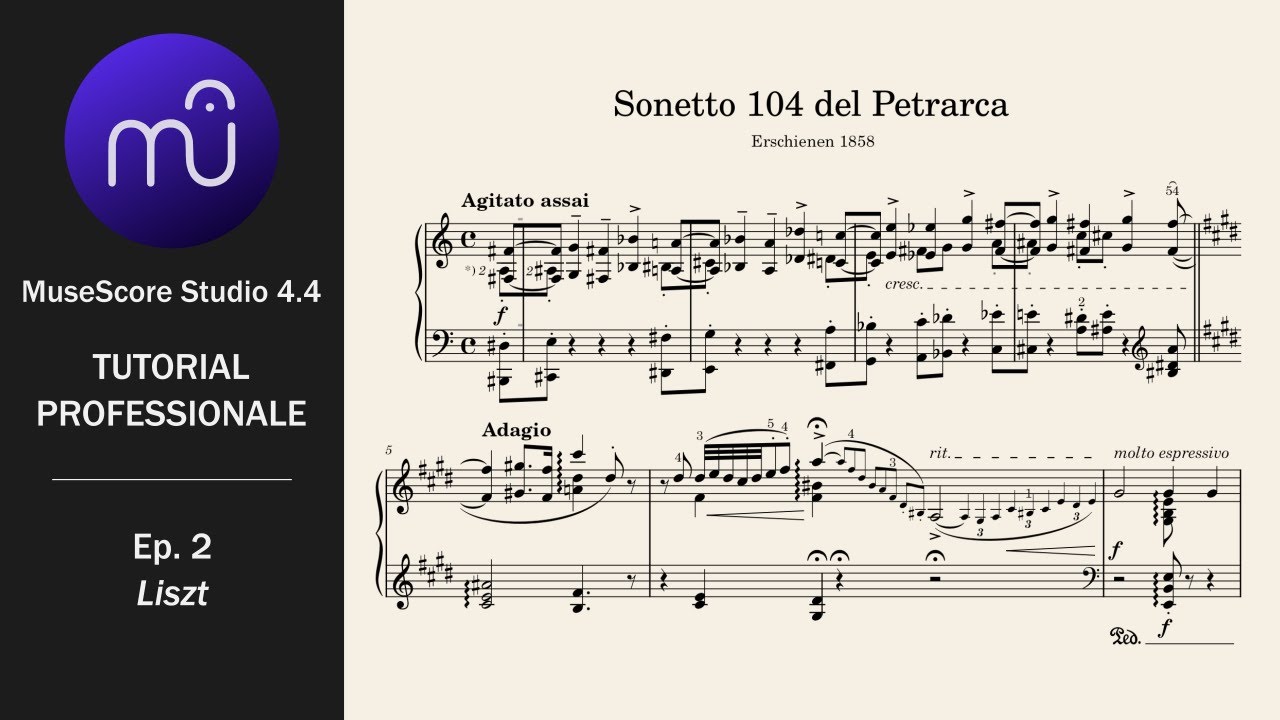 Musescore Studio 4.4 - Tutorial professionale - Liszt (Ep. 2) - YouTube