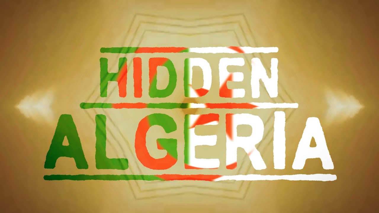 Hidden Algeria - Episode 1 - Algiers - YouTube