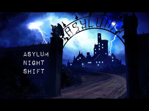 Asylum Night Shift три с половиной ночи с приколами - YouTube