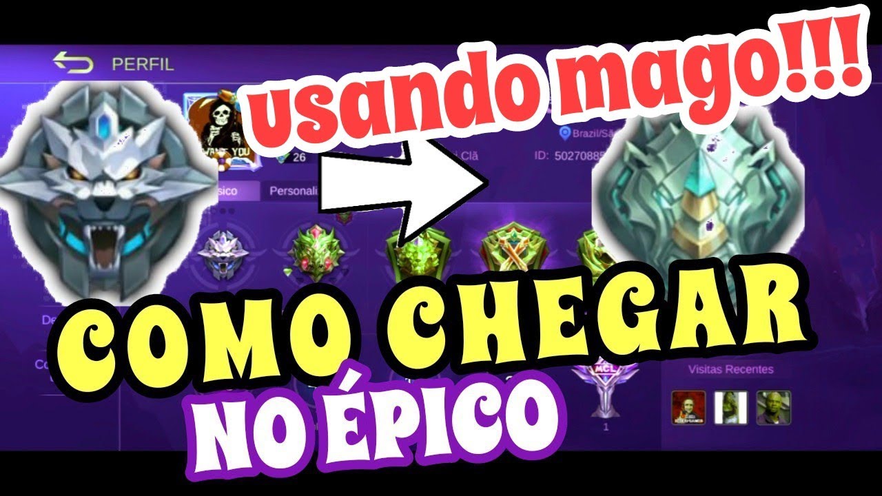 COMO CHEGAR NO ÉPICO USANDO MAGO - MOBILE LEGENDS - YouTube