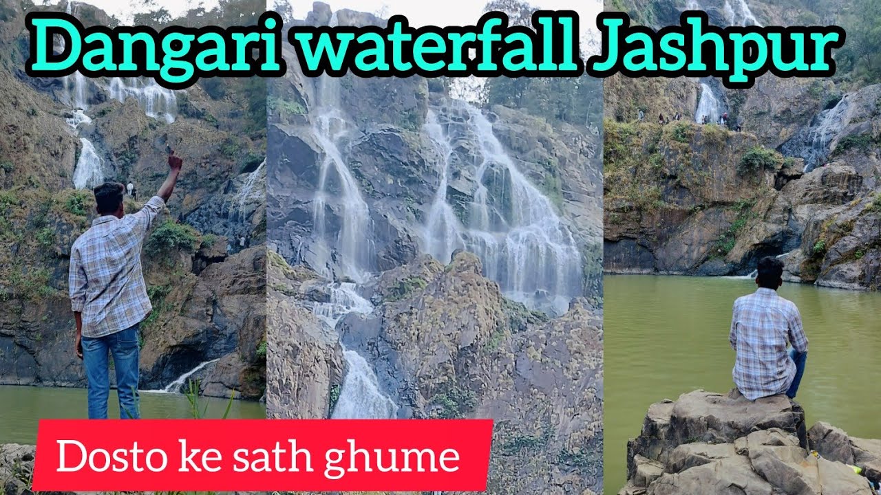 dangari waterfall jashpur 😘 dosto ke sath ghume 💞 - YouTube